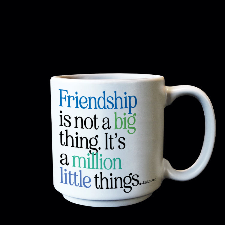 "friendship not big thing" mini mug